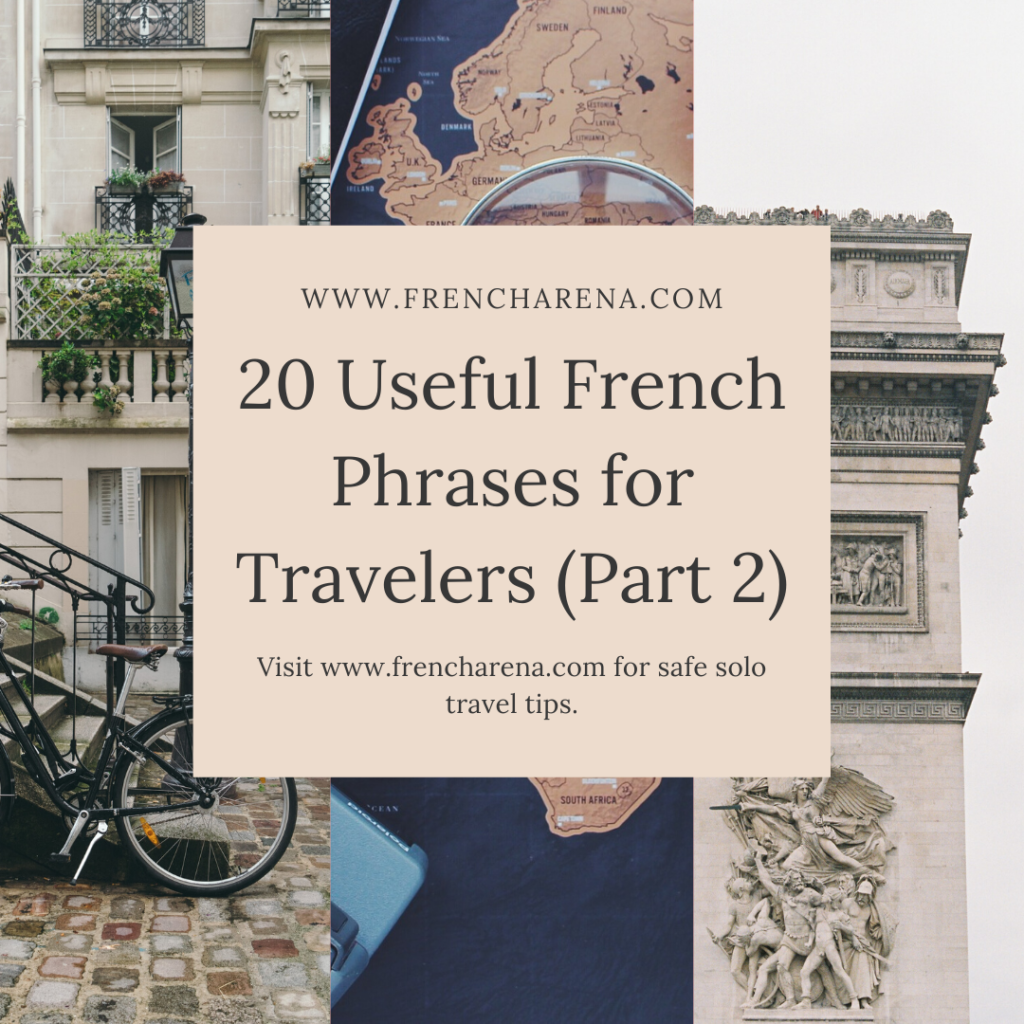 20 USEFUL FRENCH PHRASES FOR TRAVELERS (PART 2) - French Arena