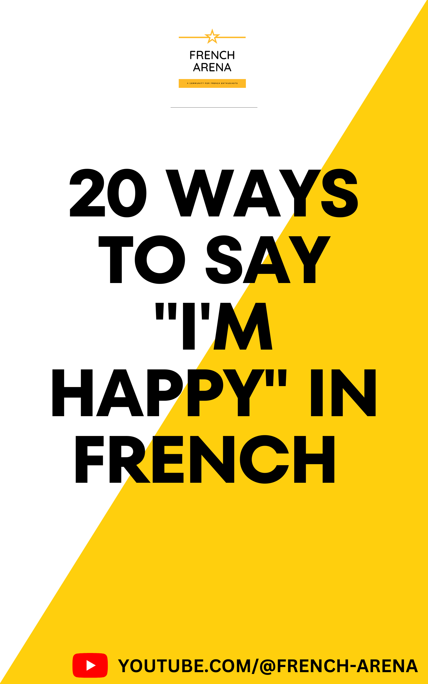 20 Ways to Say "I'm Happy" in French - French Arena
