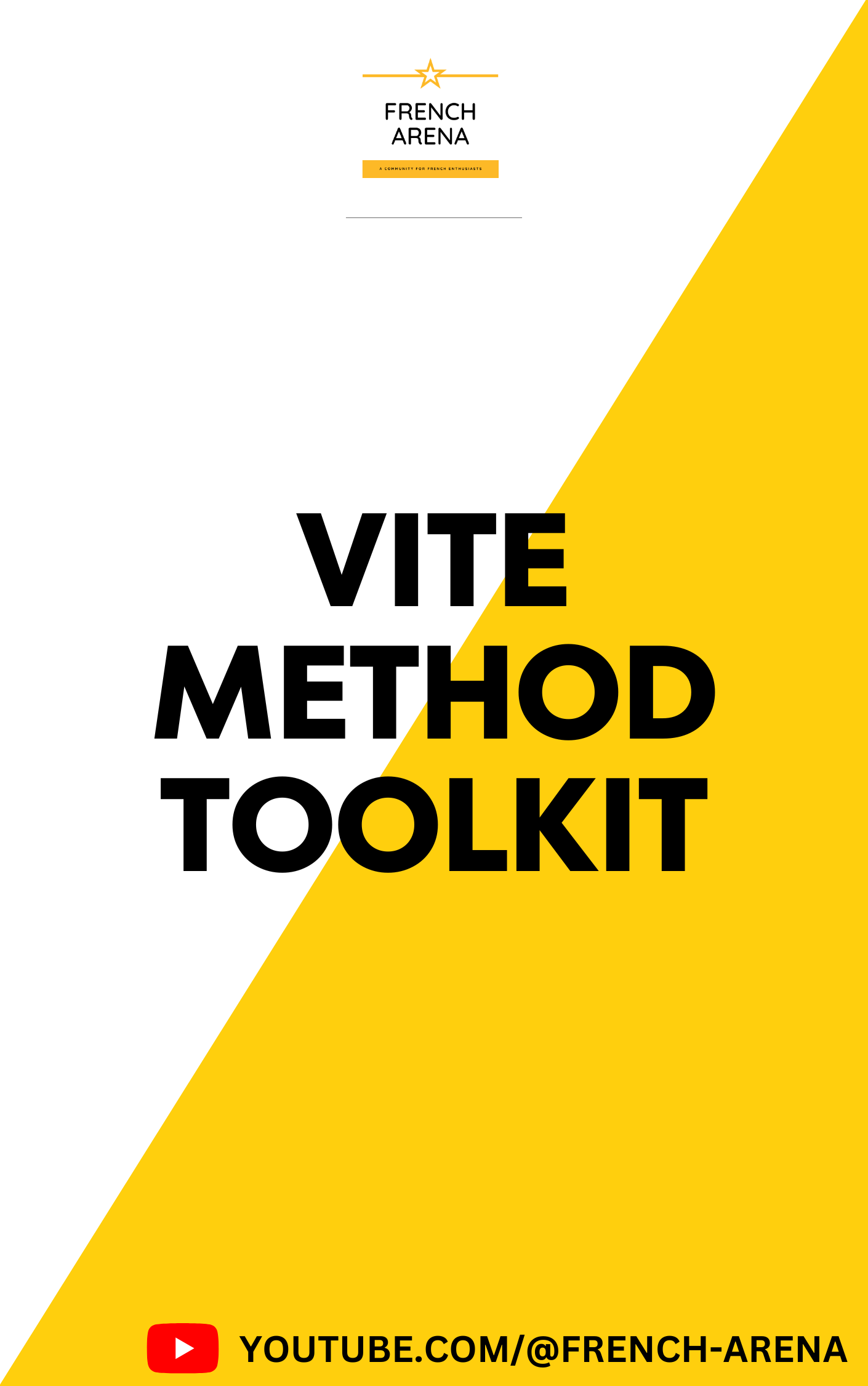 VITE Method Toolkit - French Arena
