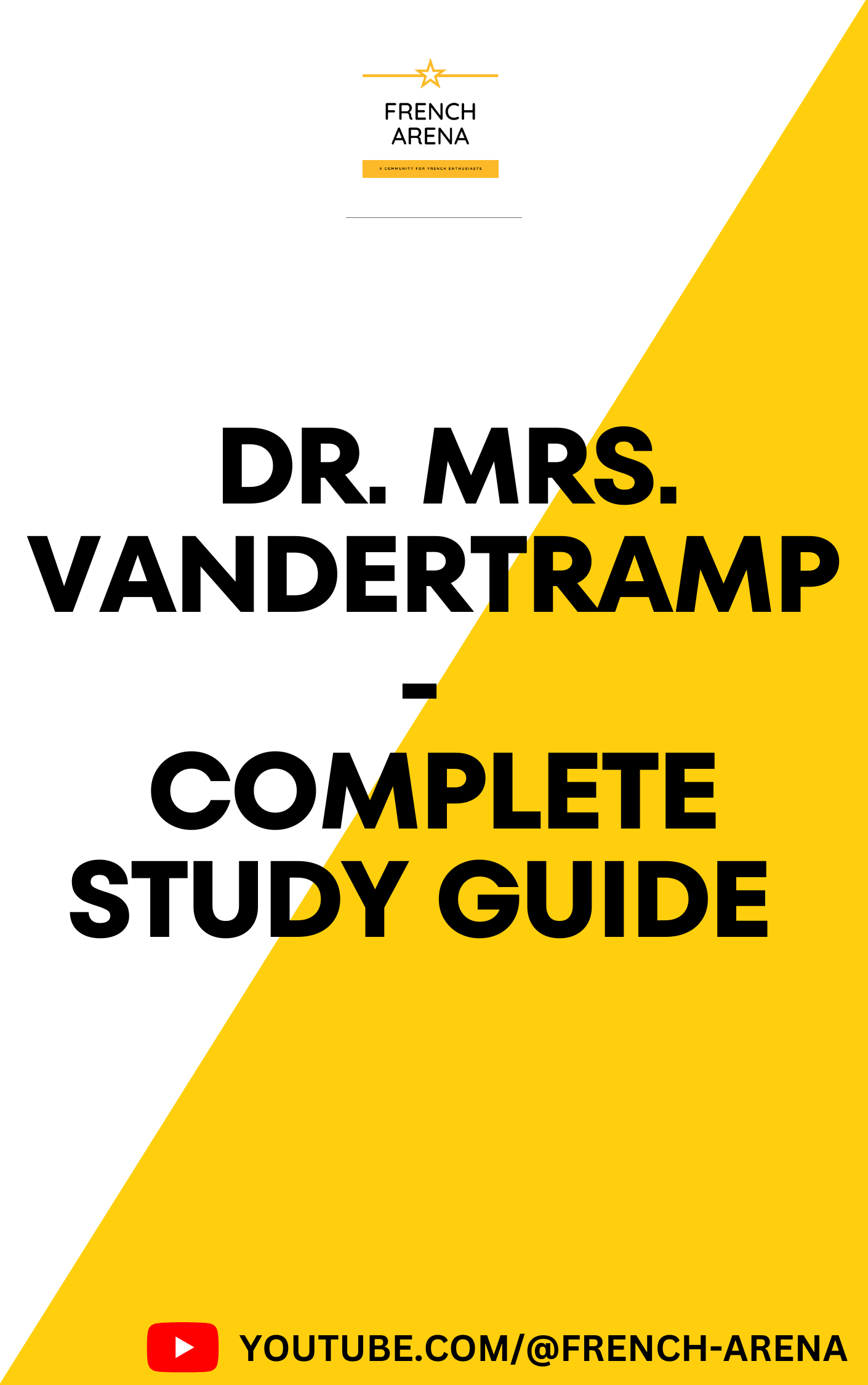 Dr. Mrs. Vandertramp - French Arena